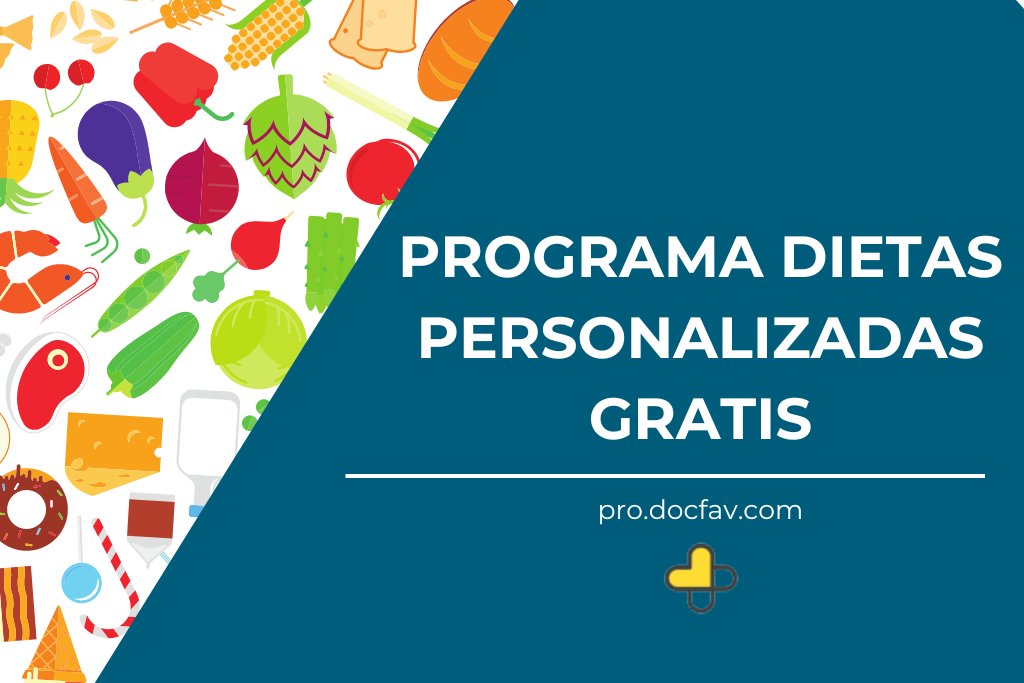 El mejor programa para hacer dietas personalizadas gratis - Docfav